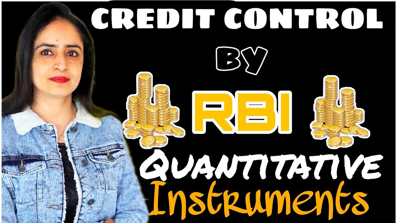 Credit control by RBI | Quantitative Instruments| Money and Banking ...