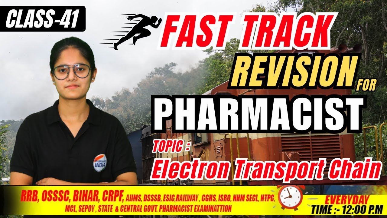 Electron Transport Chain | Fast Track Revision | Class - 41 | RRB ...