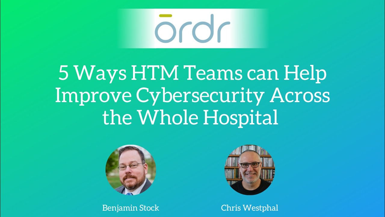 5 Ways HTM Teams can Help Improve Cybersecurity Across the Whole ...