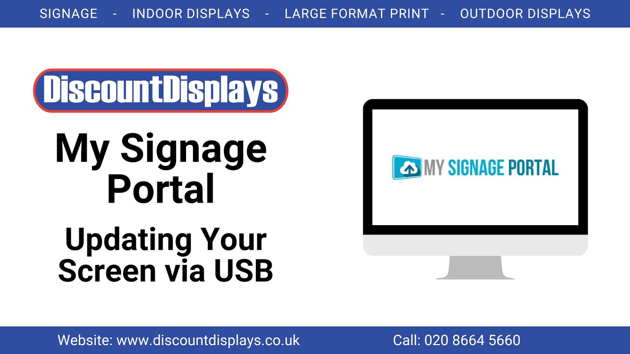 MySignage Portal - Updating Your Screen via USB | Discount Displays ...