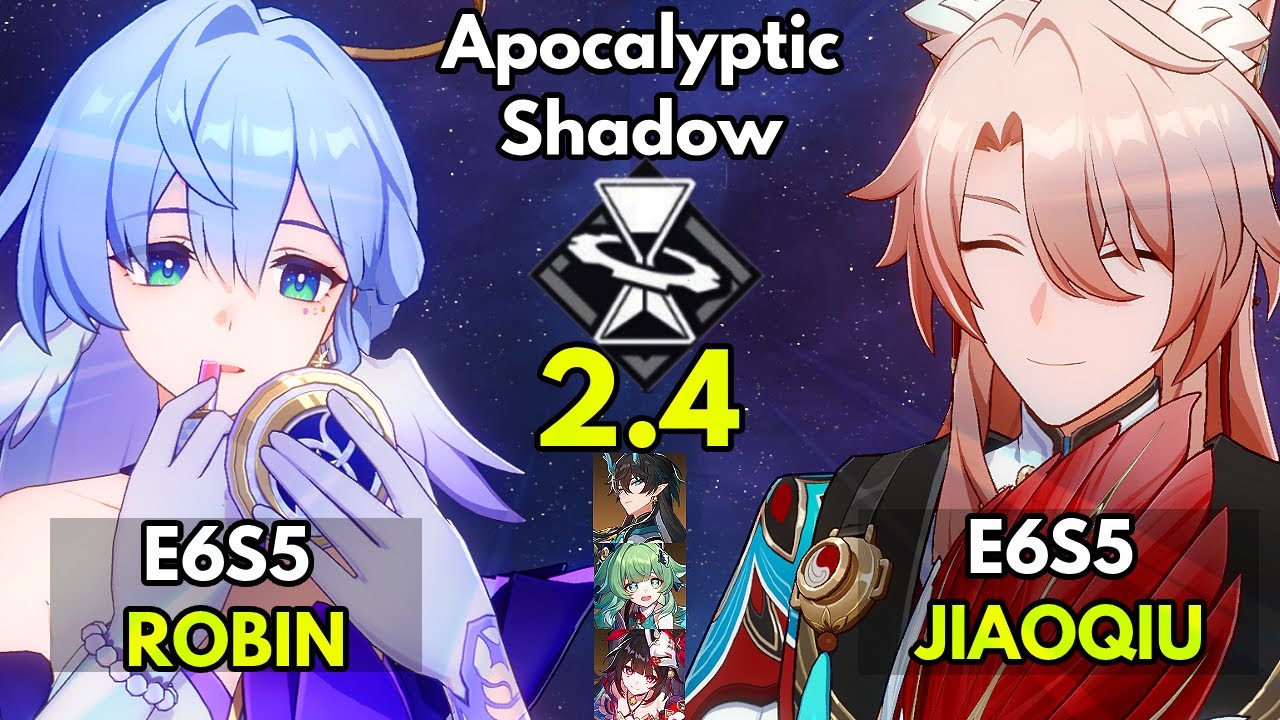 HSR E6 Robin vs E6 Jiaoqiu in Apocalyptic Shadow, DHIL team - YouTube