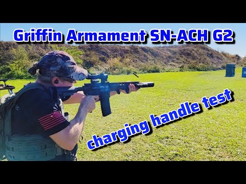 Griffin Armament sn-ach G2 charging handle test