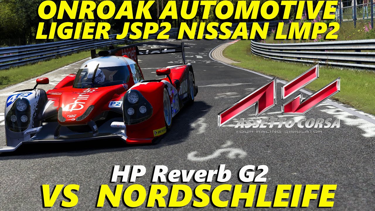 Onroak Automotive Ligier JSP2 LMP2 | VS Nordschleife | Assetto Corsa ...