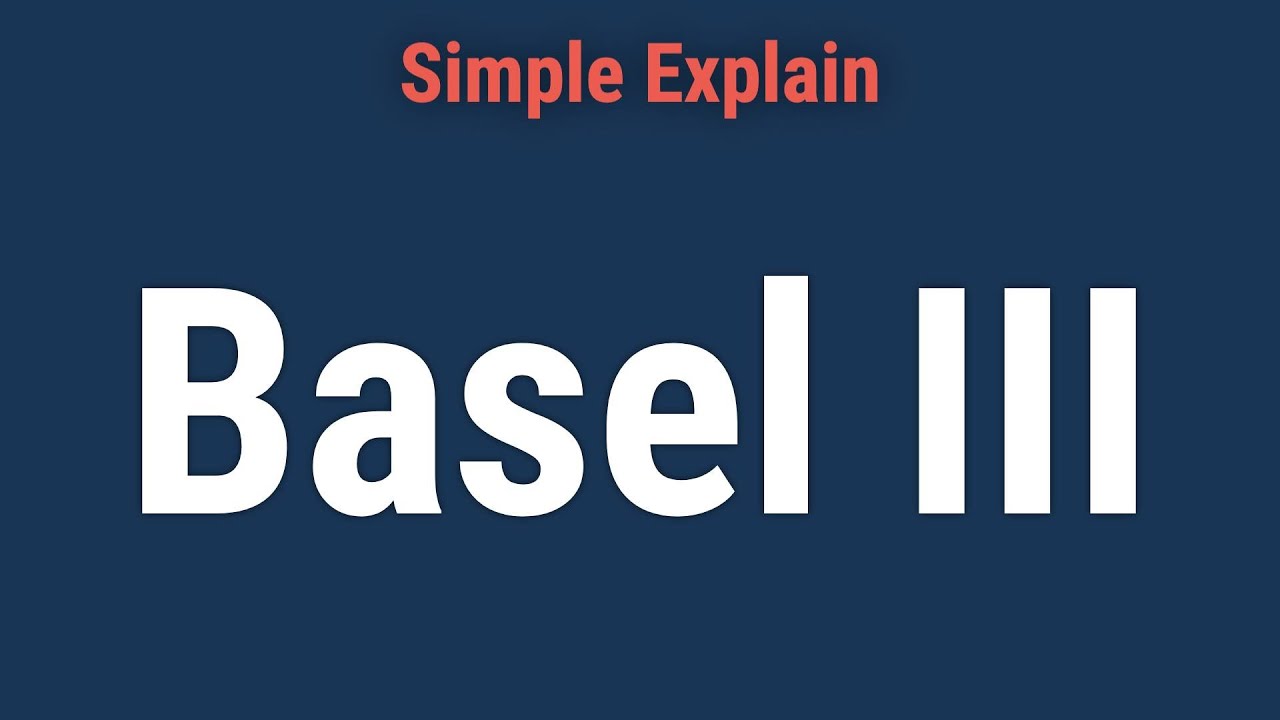What Is Basel III? - YouTube