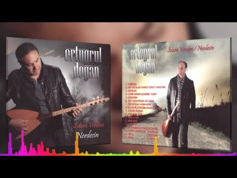 Ertuğrul Doğan - Gardaş - (Official Audıo)