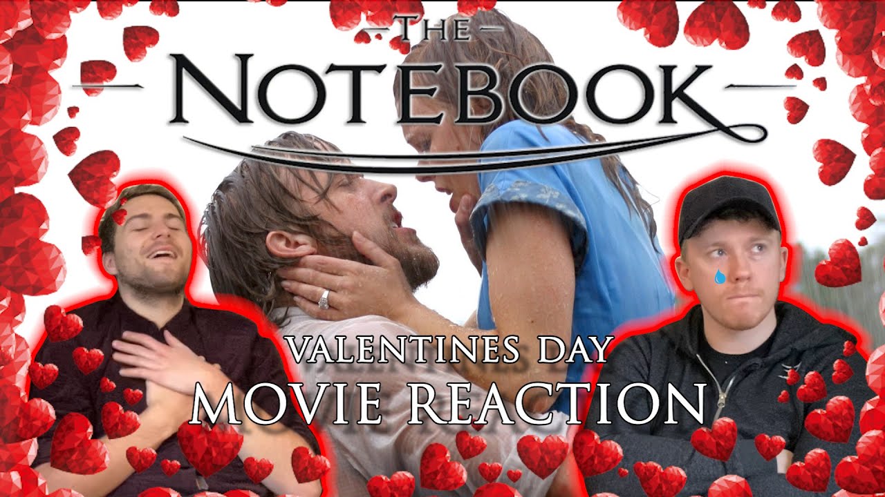 The Notebook (2004) Valentines day Movie Reaction! FIRST TIME WATCHING ...