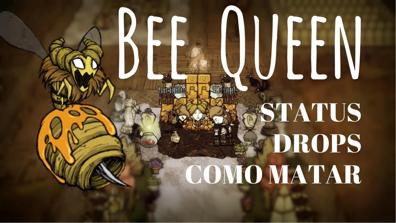 Don't Starve - Tutorais #9 | Tudo sobre a Bee Queen - YouTube