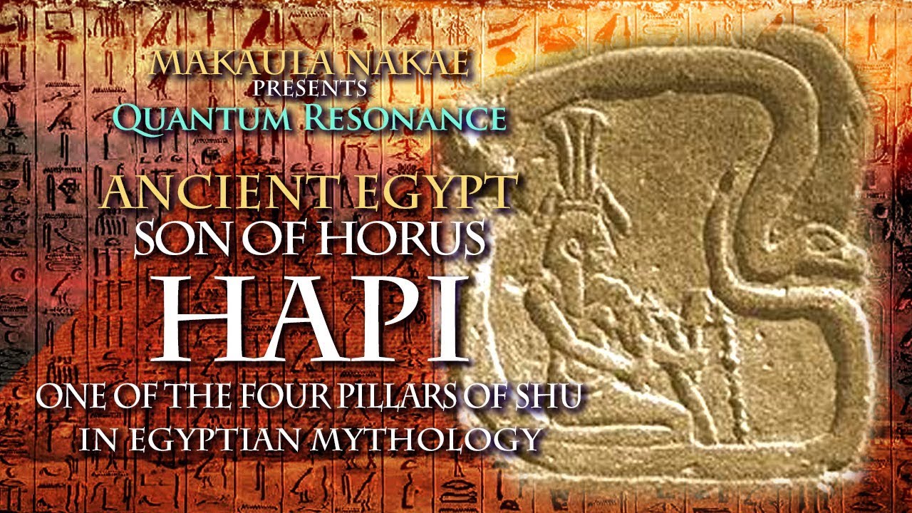 Hapi Four sons of HORUS Healing 2019 - YouTube