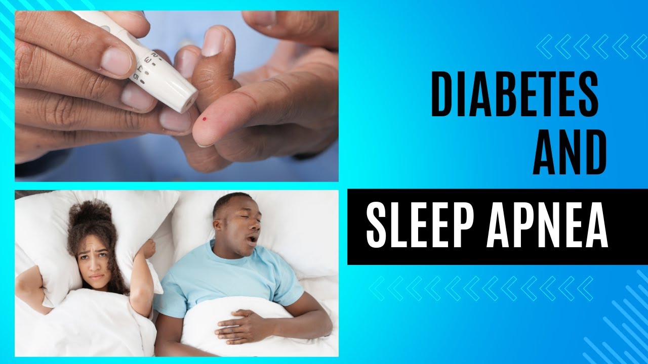 Diabetes and Obstructive Sleep Apnea: Understanding the Connection ...
