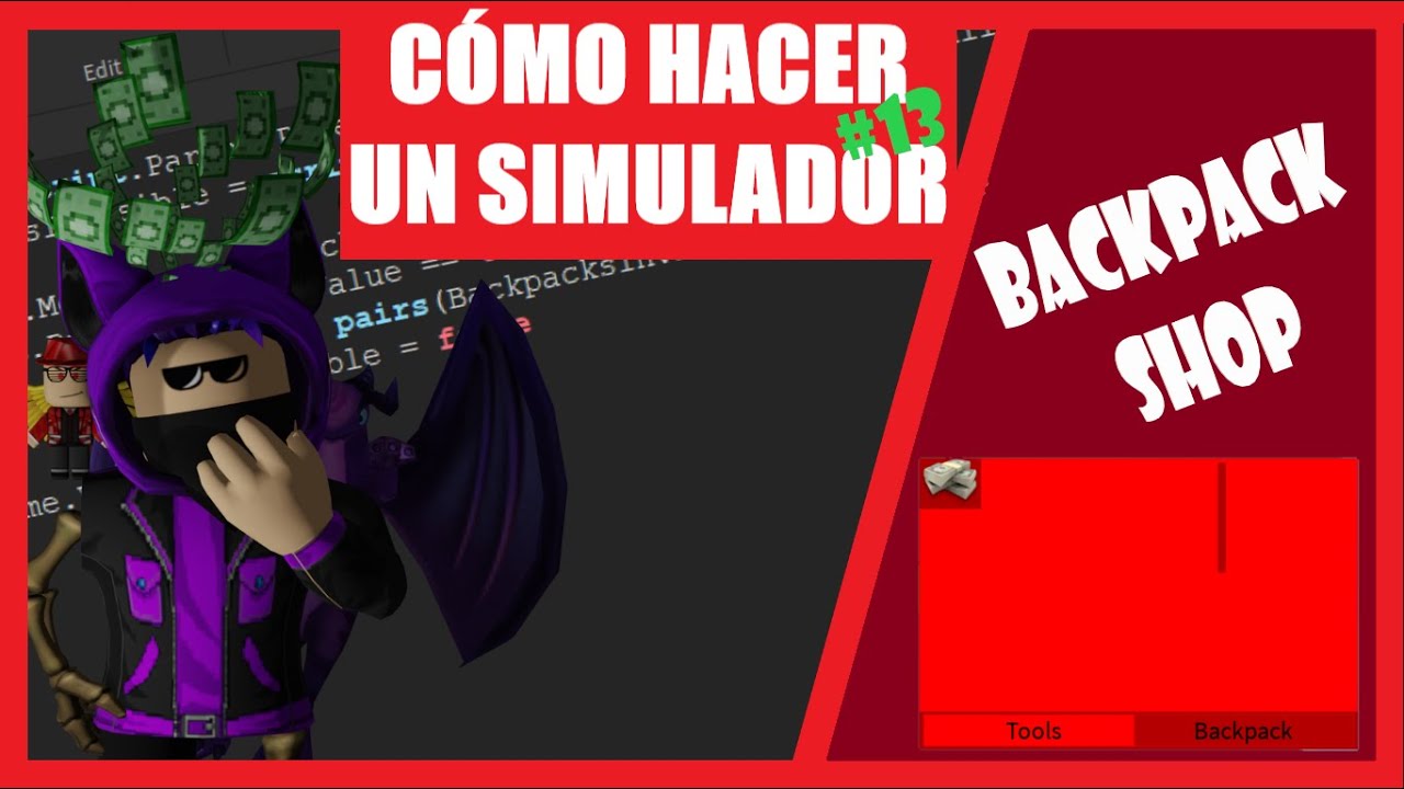 CÓMO HACER UN SIMULADOR #13 (backpack shop #2) 🌟 | ROBLOX STUDIO - YouTube