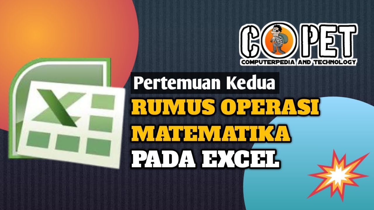 Pertemuan Kedua - Rumus Operasi Matematika pada Excel - YouTube