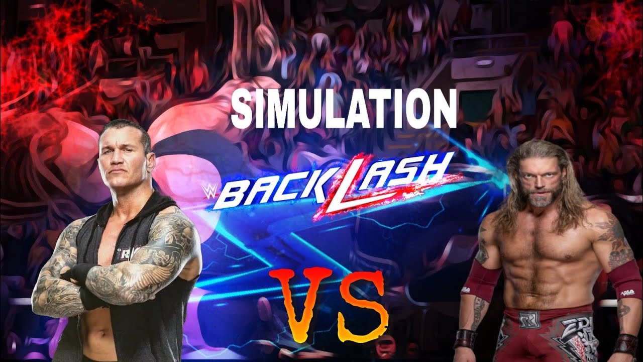 WWE SIMULATION RANDY VS EDGE BACKLASH - YouTube