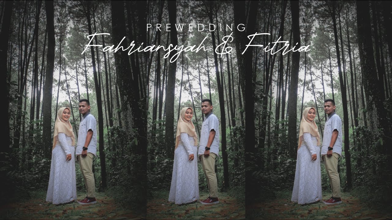 TEASER PREWEDDING - Fahriansyah & Fitria | Hutan Pinus Gunung Pancar ...