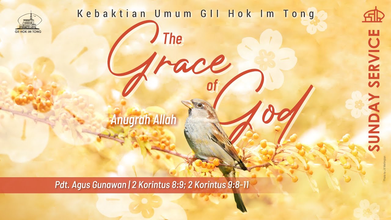 The Grace of God (Anugerah Allah) - YouTube