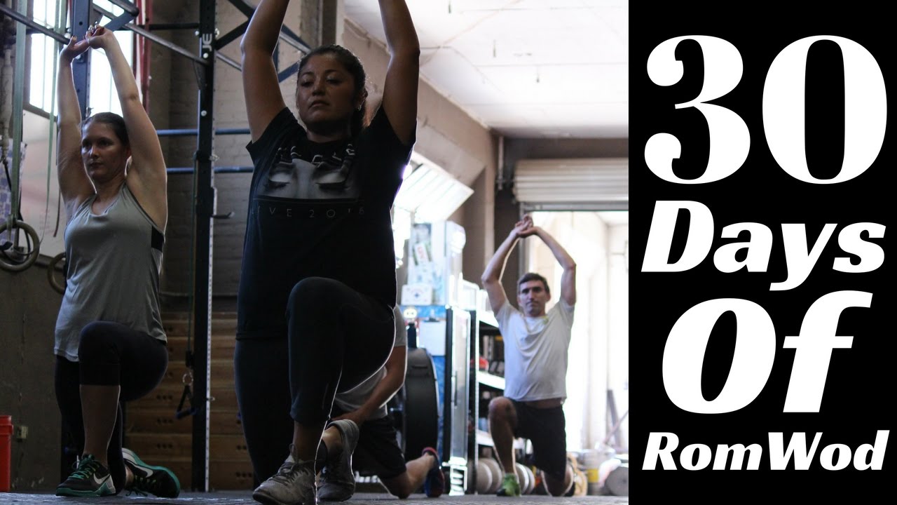 30 Days of RomWod | RomWod Challenge - YouTube