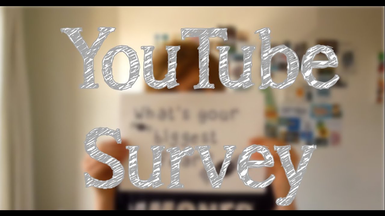 YouTube Survey 2013 - YouTube