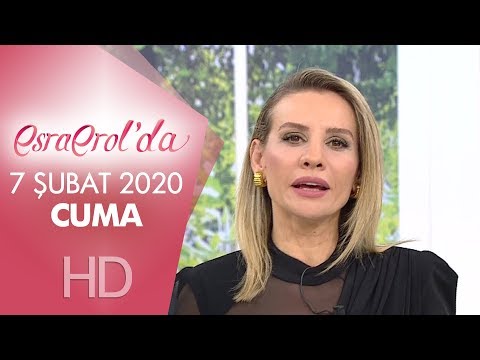 Esra Erol'da 7 Şubat 2020 | Cuma