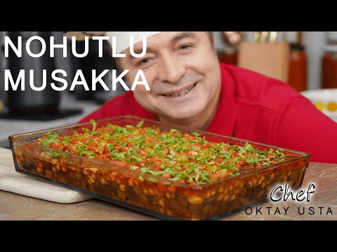 PATLICAN MUSAKKA ❗️Nohutlu Musakka Tarifi | Chef Oktay Usta