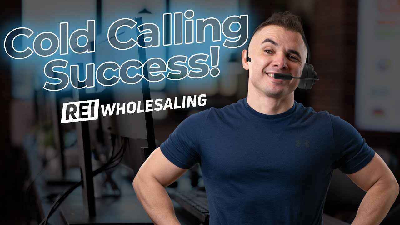 Mastering Cold Calling in Real Estate Wholesaling: Efficient Leads and ...