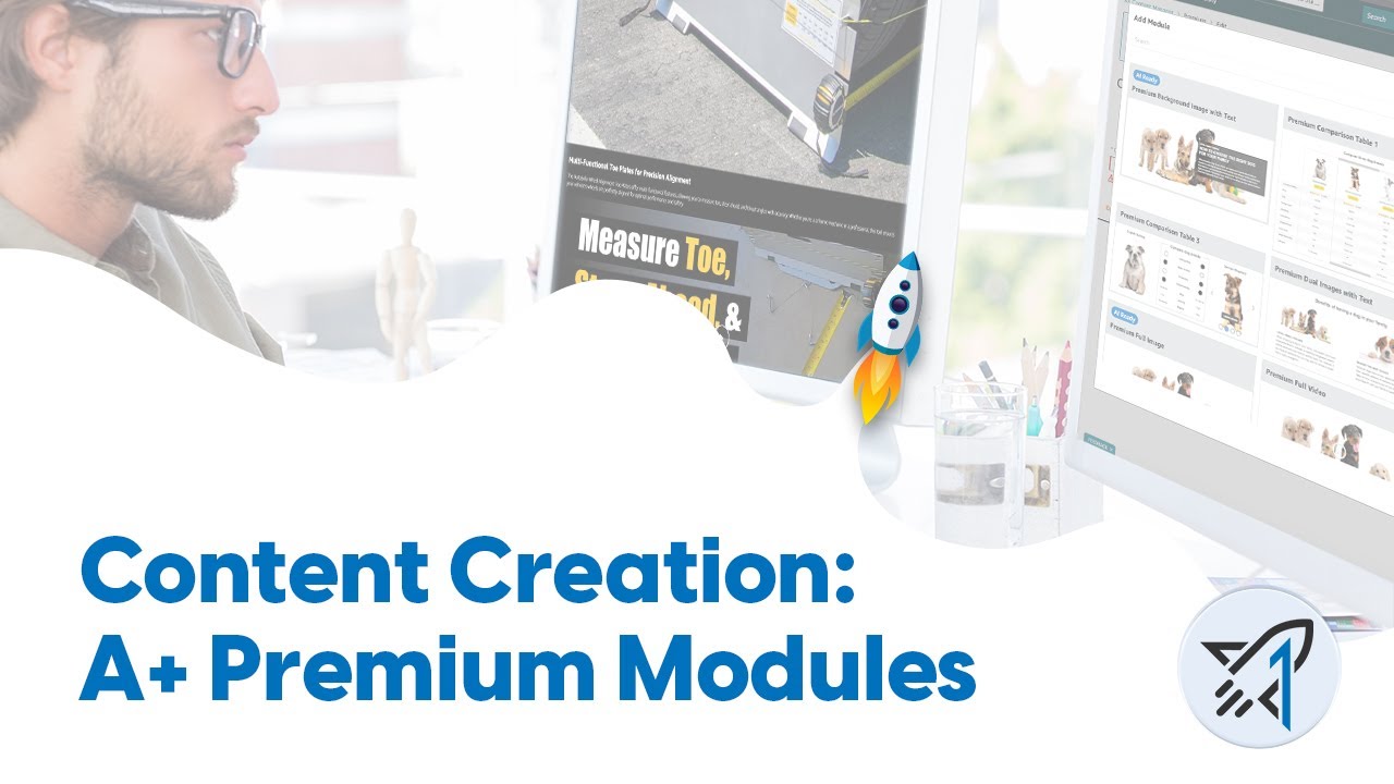 Content Creation 1.1: A+ Premium Modules - YouTube