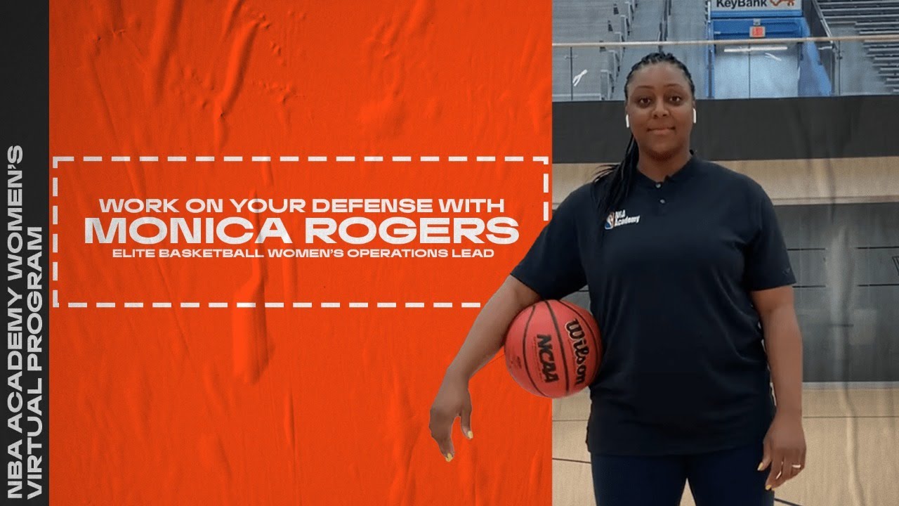 NBA Academy Women's Virtual Program - Week #3 - 1 on 1 Defense with ...