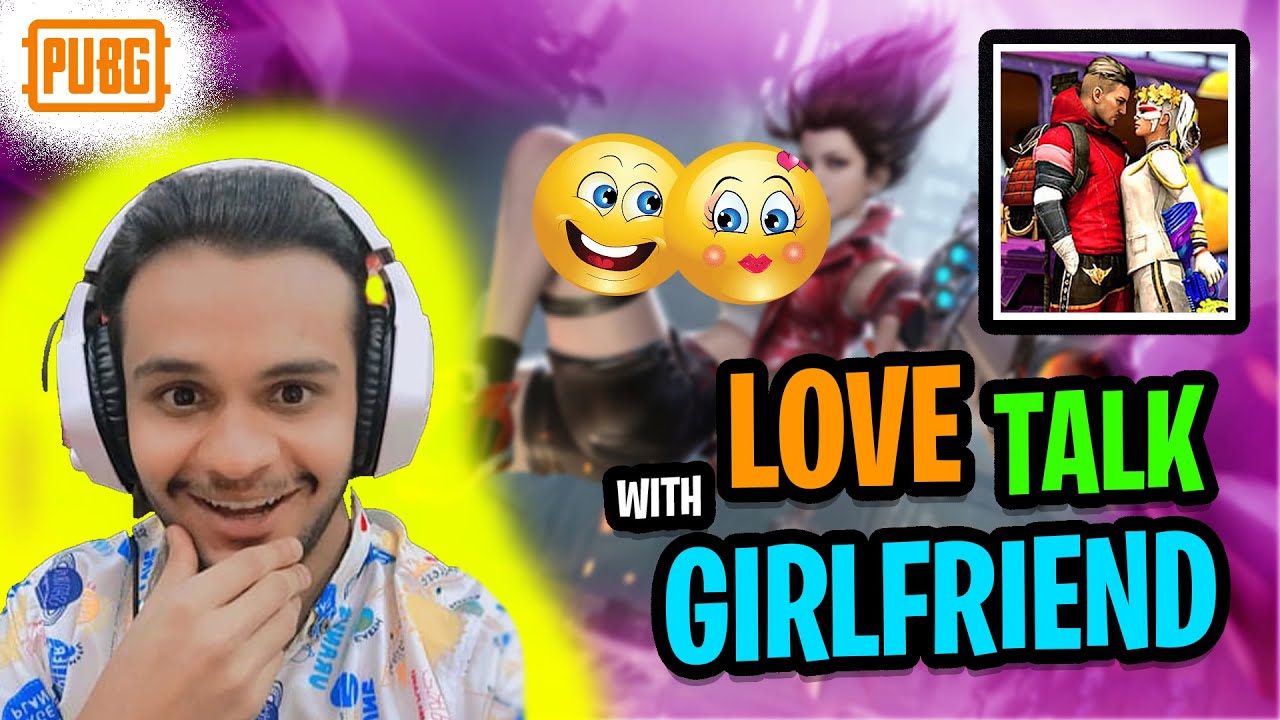 I HAD A😋SWEET TALK WITH MY GF😍FEELING LOVED - YouTube