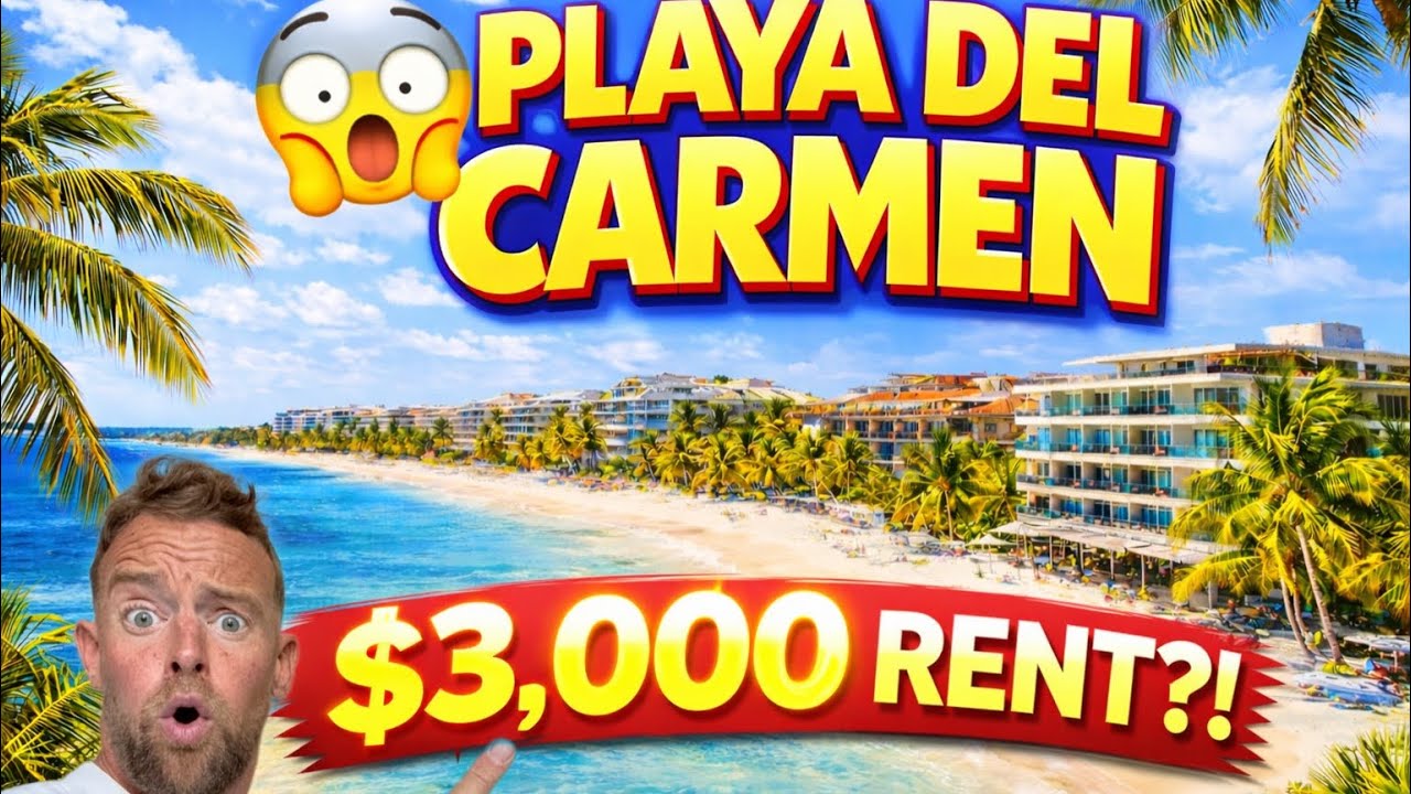 STOP Paying $3,000 Rent in Playa del Carmen (Do This Instead) - YouTube