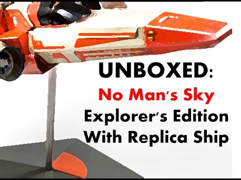 UNBOXING: The No Man's Sky Explorer's Edition with Replica Ship - YouTube
