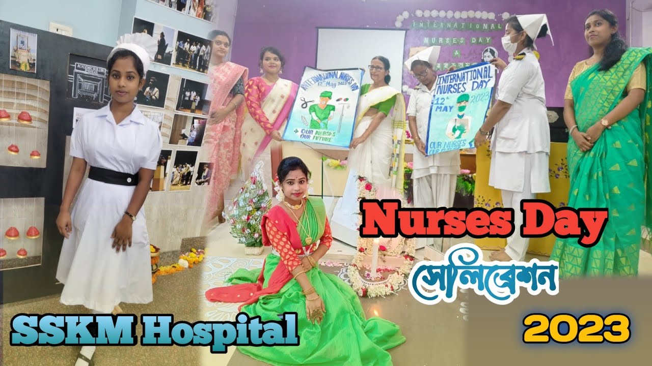 International Nurses Day and Rabindra jayanti celebration in SSKM ...