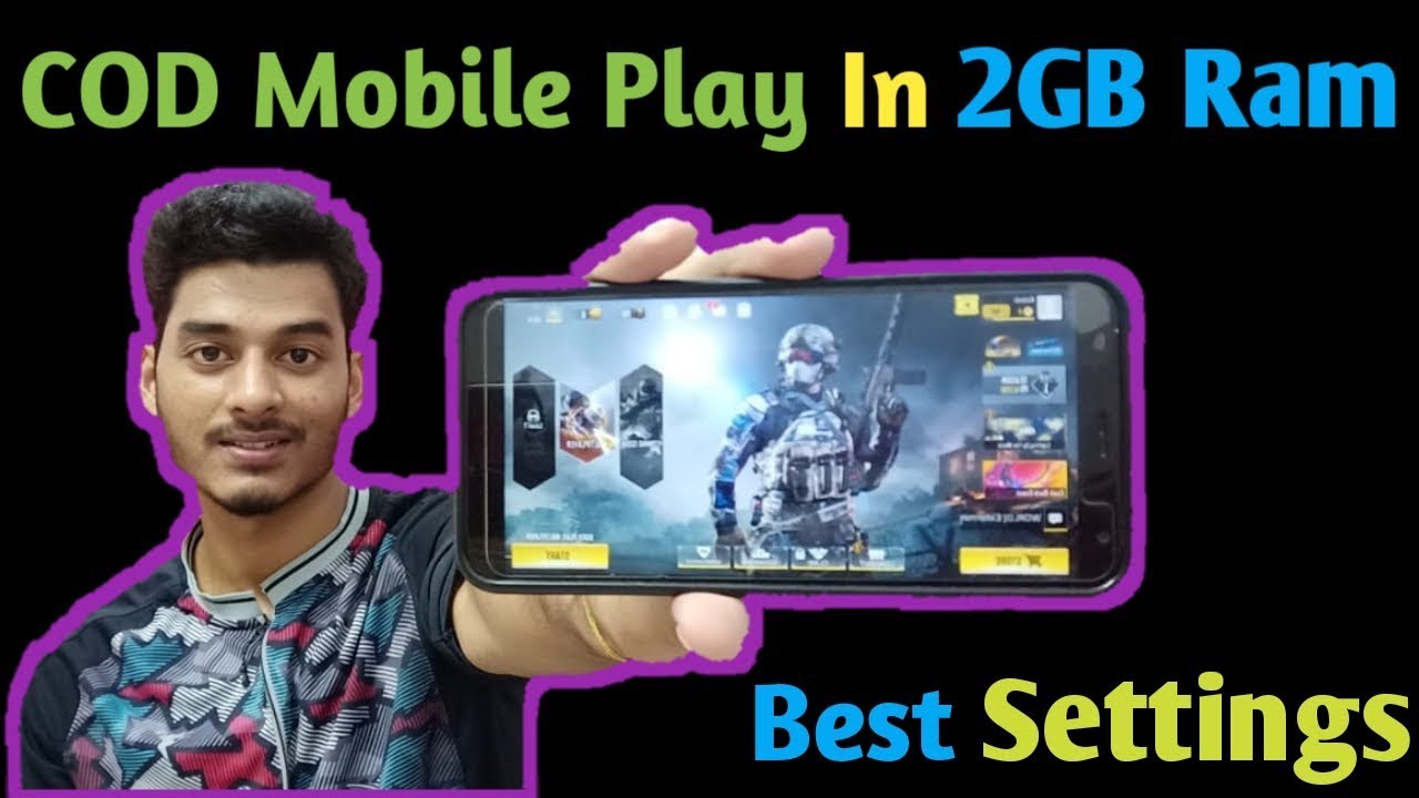 Call Of Duty Mobile Play In 2GB Ram Phones | No Lag | Best Settings ...