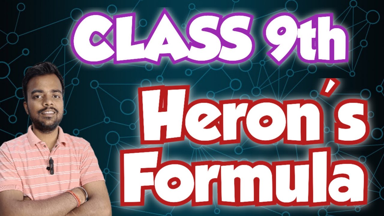 Heron's Formula For Class 9th | Heron's Formula by Pankaj Gupta Sir # ...