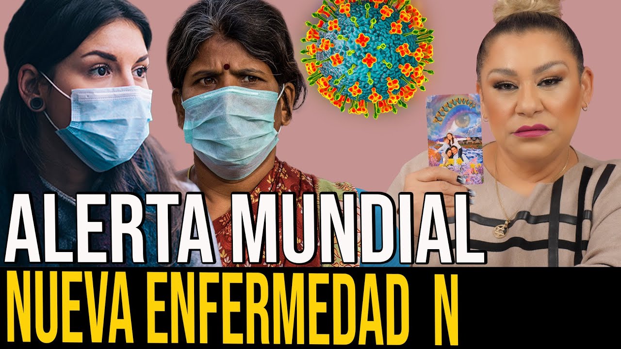 ALERTA NUEVA ENFERMEDAD SIN CURA POTENCIALMENTE EPIDEMICO - YouTube