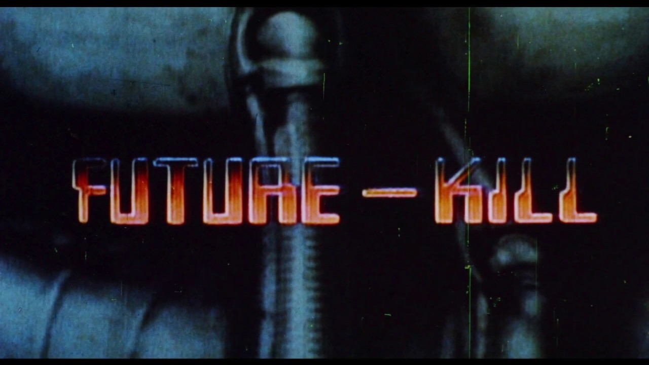 Future Kill (1985) - 35MM Trailer - YouTube