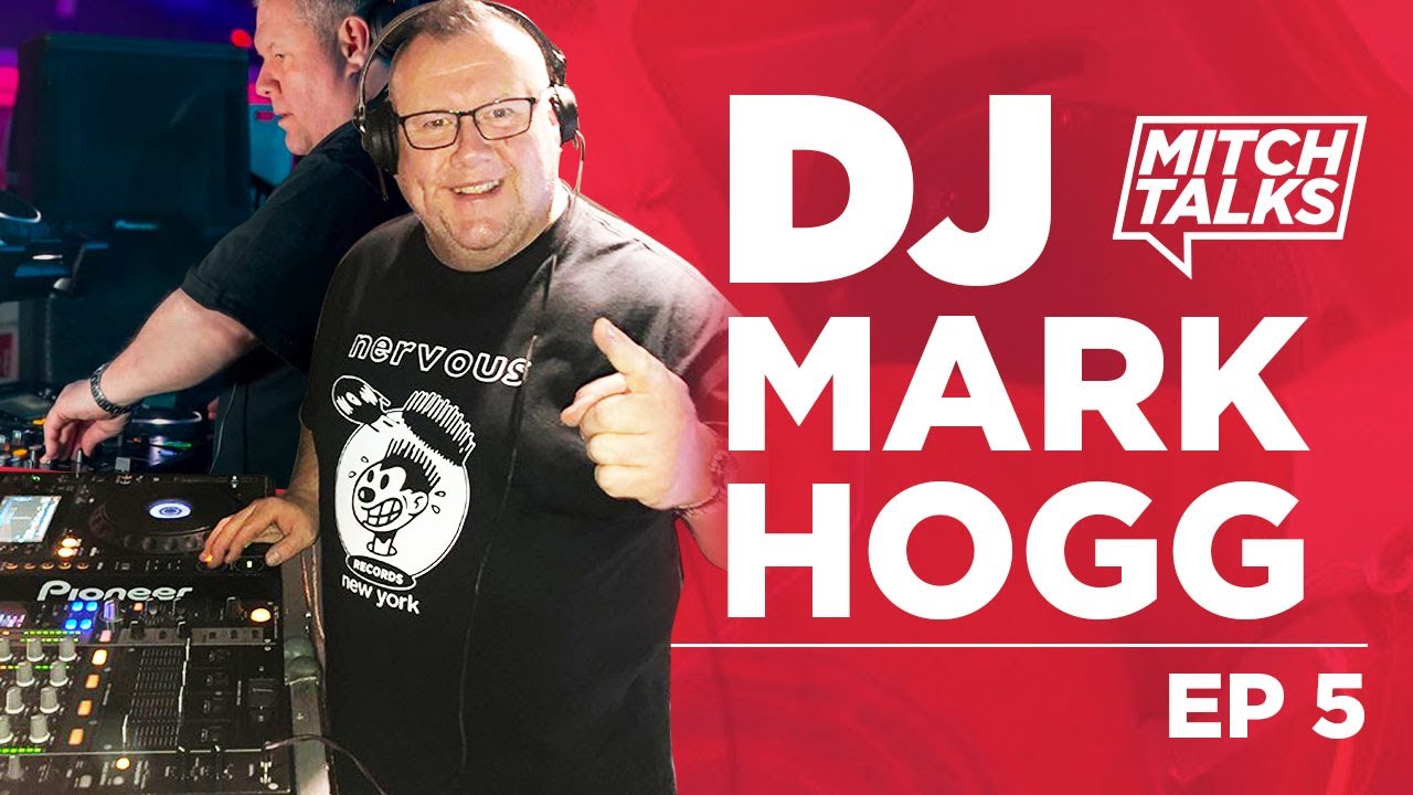 Manchester DJ Mark Hogg | Groovalious | The Slammin Boys | EP 5 - YouTube