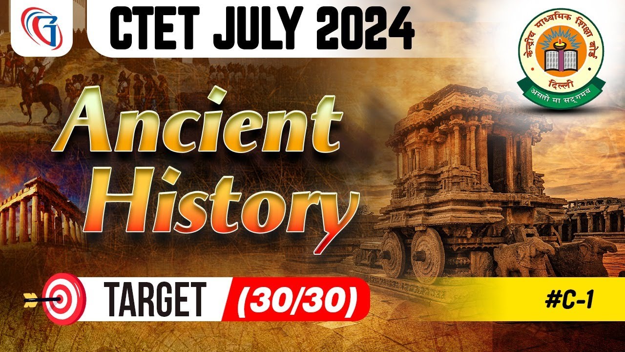 CTET July 2024 Ancient History Classes | History Previous Year ...