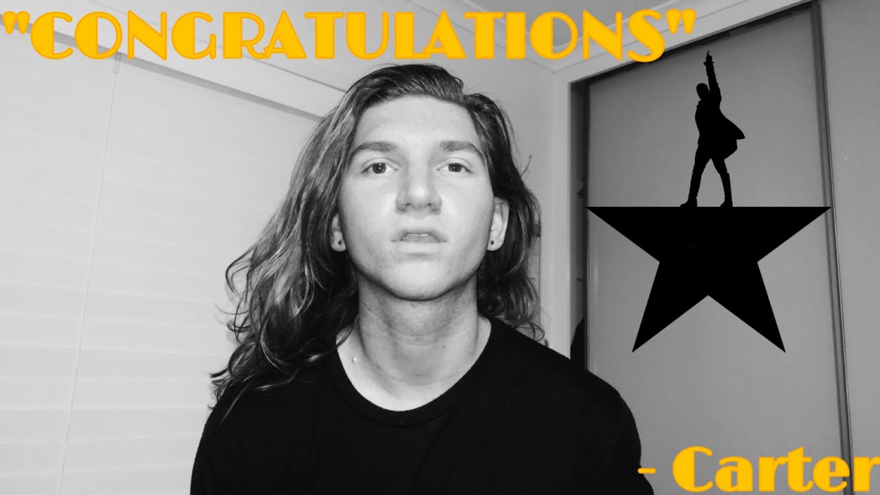 "Congratulations" - Hamilton Cover || Carter Cameron - YouTube