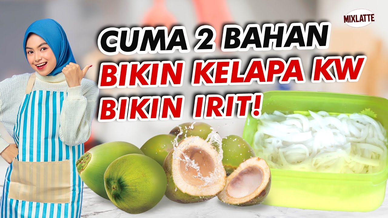 CARA BUAT KELAPA KW DARI JELLY l USAHA MINUMAN MAKIN CUAN - YouTube