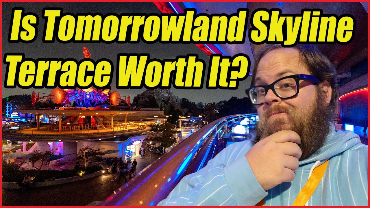 First Time at Disneyland’s Tomorrowland Skyline Terrace! Full Review ...