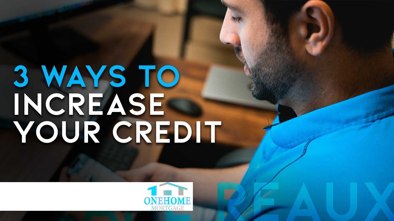 Top 3 Ways to Improve Your Credit - Lane Reaux - YouTube
