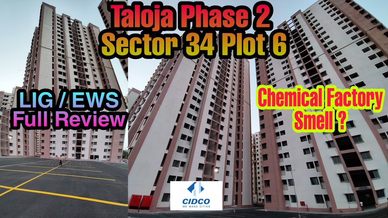 Taloja Phase 2 Sector 34 Plot 6 | LIG- EWS | Full Review | Current ...