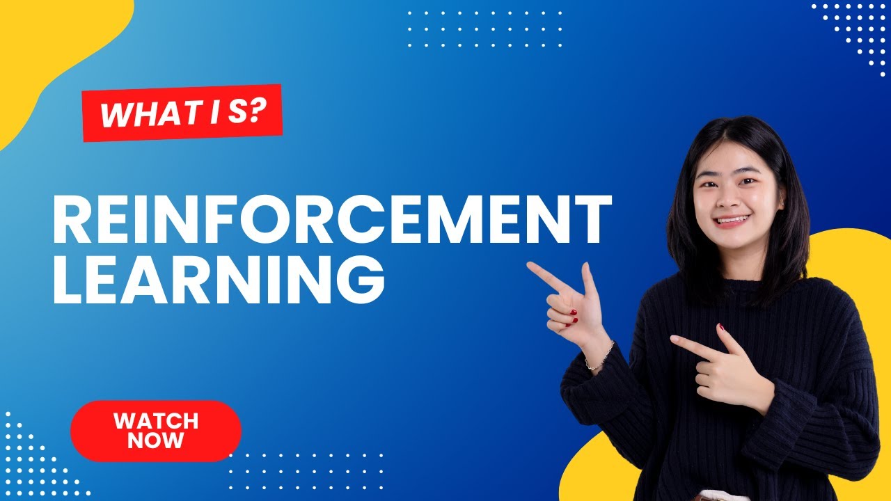 Learn what is Reinforcement Learning. - YouTube