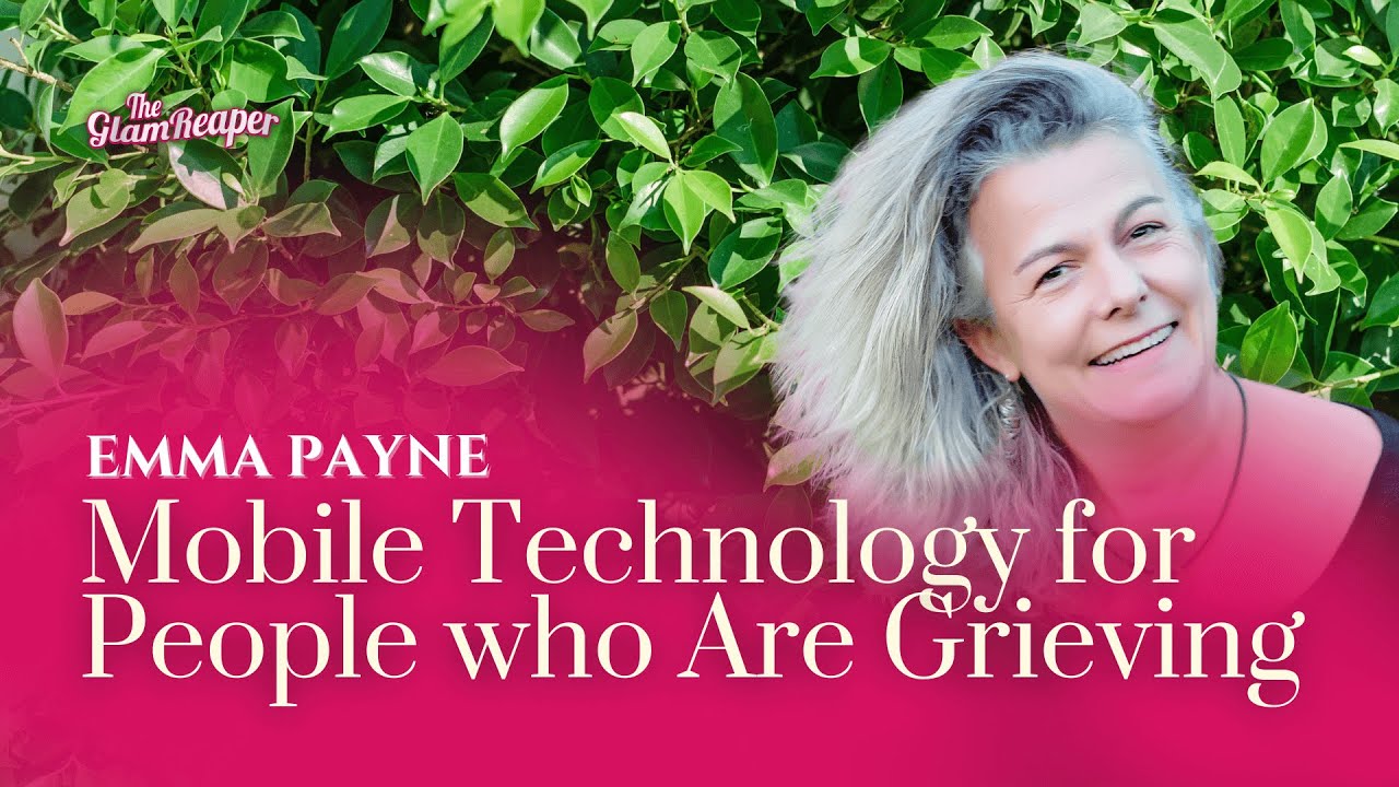 Emma Payne: Mobile Technology for People who Are Grieving - YouTube