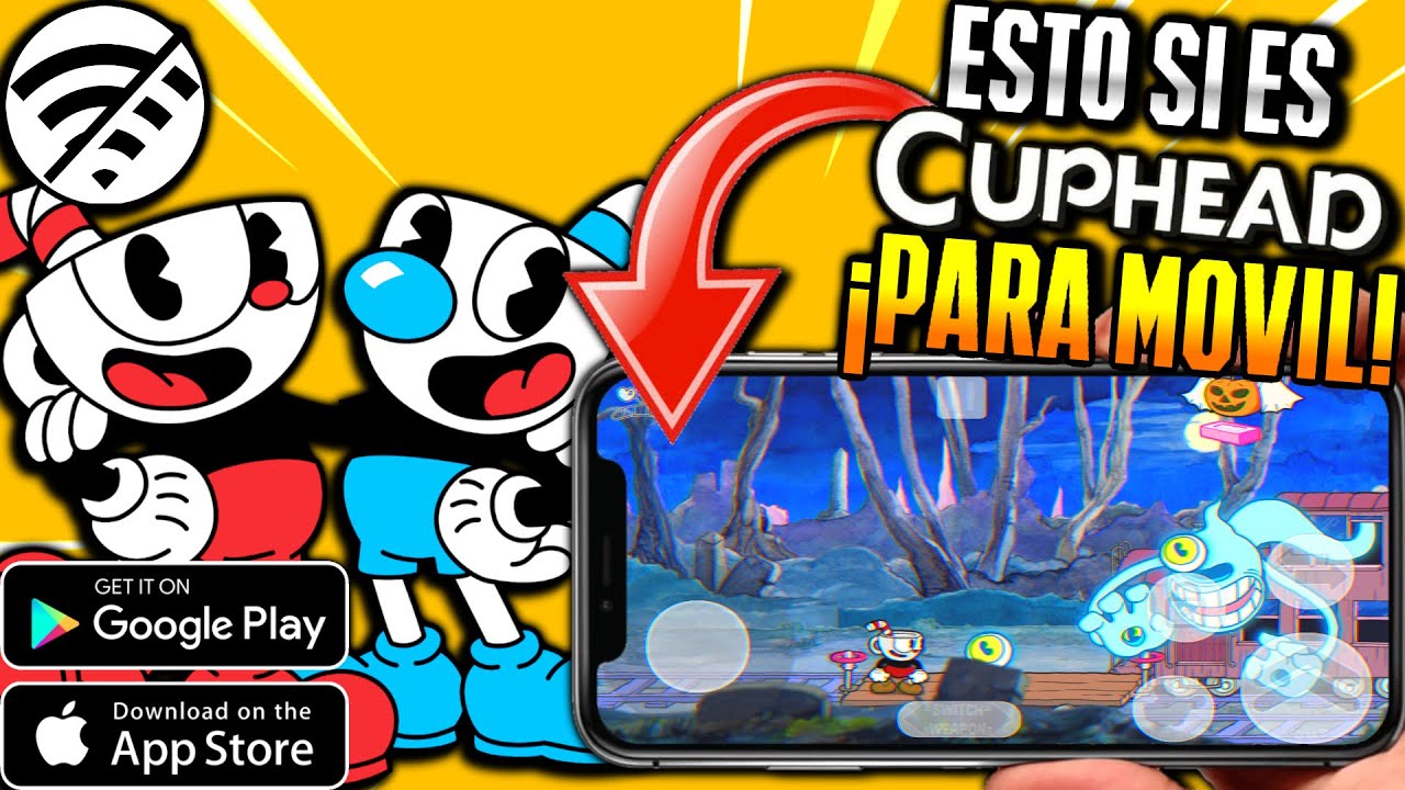 🔥DESCARGA POR FIN EL MEJOR PORT DEFINITIVO DE CUPHEAD PARA ANDROID ...
