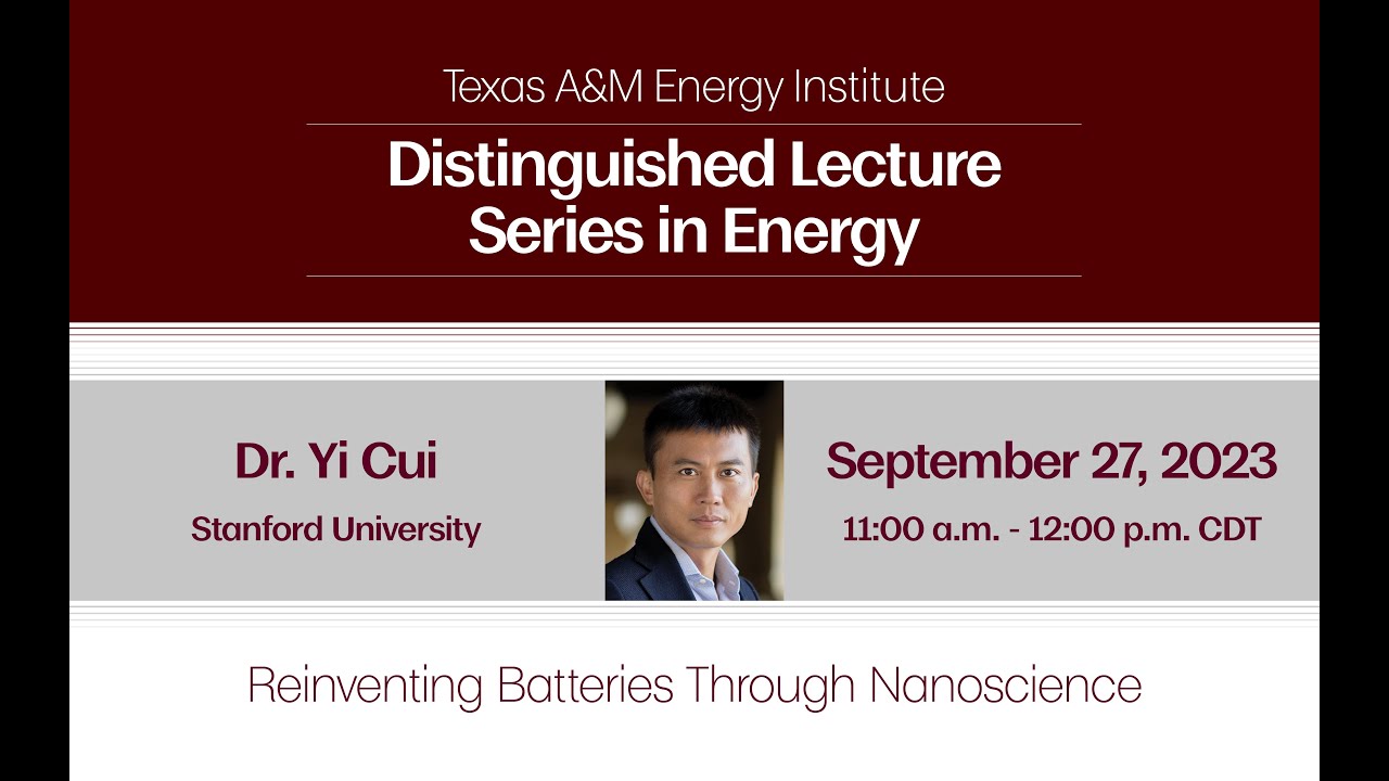 Distinguished Lecture Series in Energy: Dr. Yi Cui - YouTube