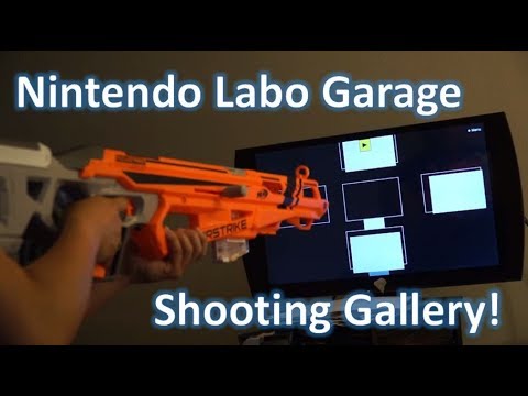 Nintendo Labo Garage - Shooting Gallery! - YouTube