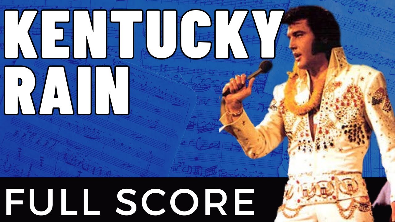 Elvis Presley – Kentucky Rain | Arrangement - YouTube