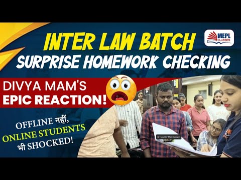 Inter LAW Batch Surprise Homework Checking 📝Divya Mam's EPIC REACTION 😡 ...