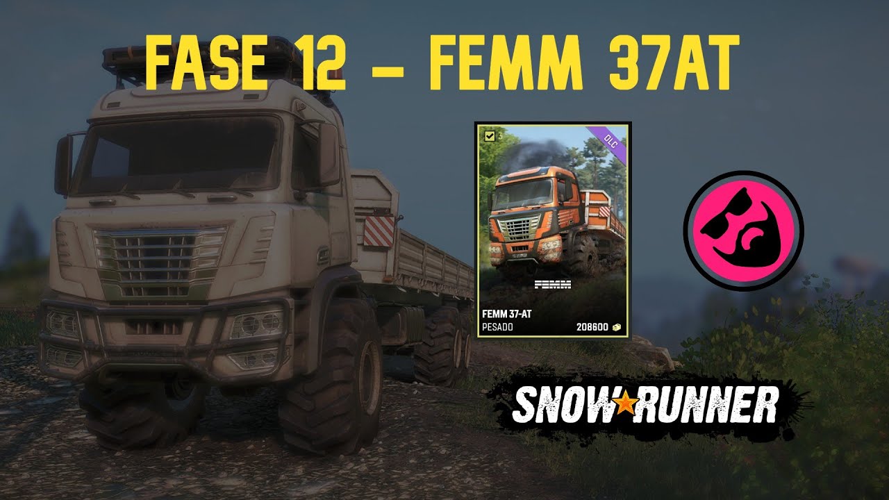 SnowRunner | fase 12 / phase 12 | Nuevo dlc | femm 37AT | pronto - YouTube