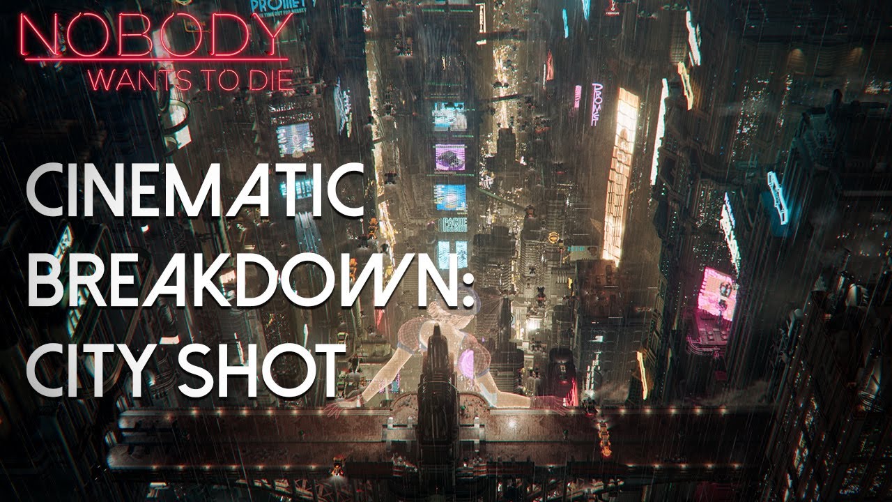 Nobody Wants to Die: Cinematic Breakdown / City Shot - YouTube