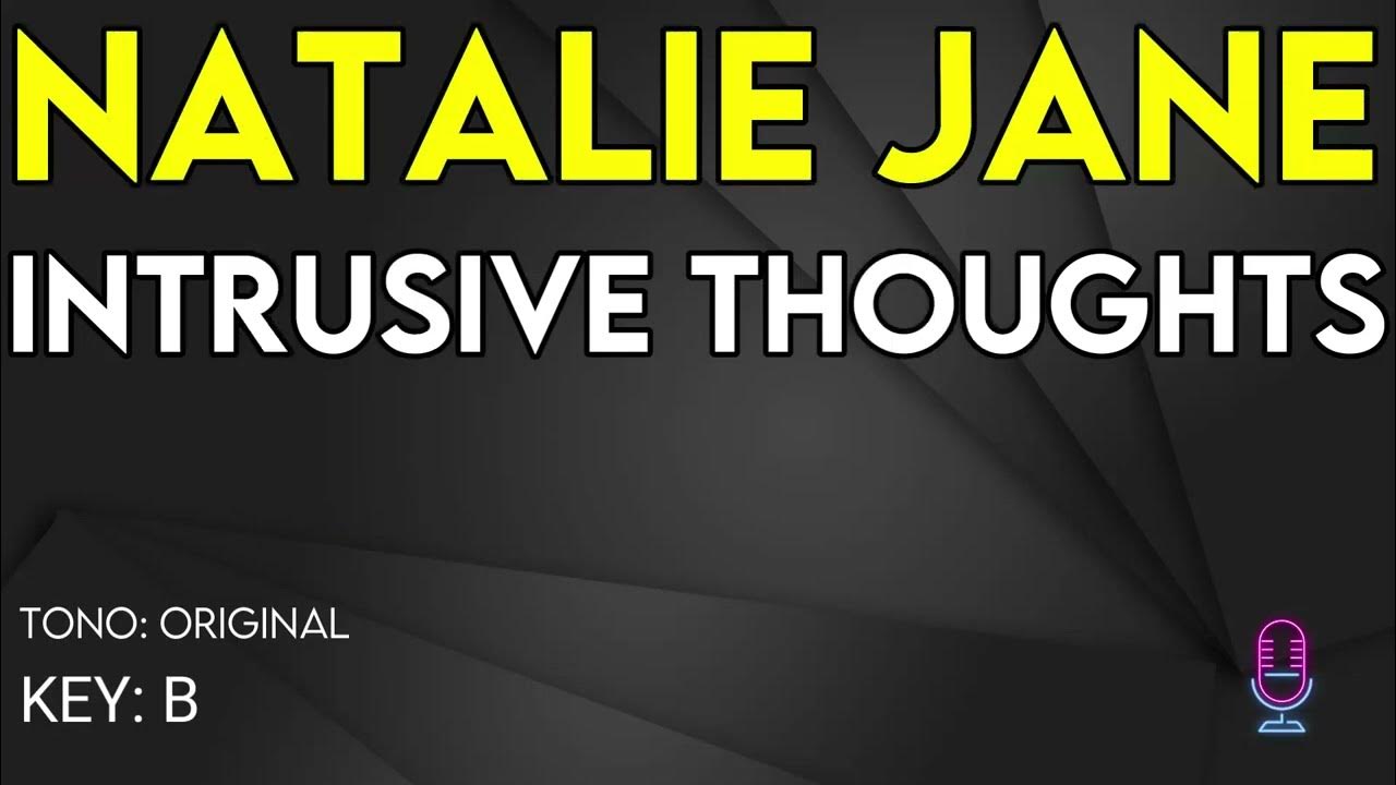 Natalie Jane - Intrusive Thoughts - Karaoke Instrumental - YouTube
